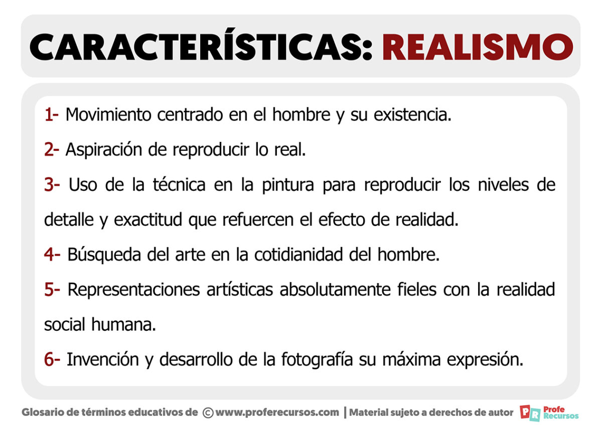 Características del Realismo Características del Realismo