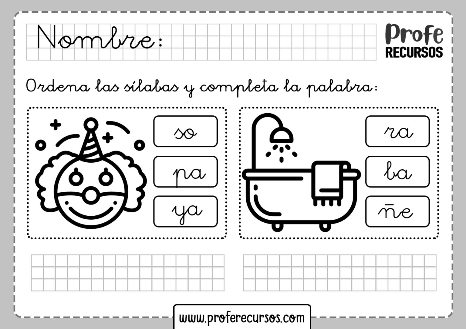 Actividades de ordenar sílabas y escribir palabras