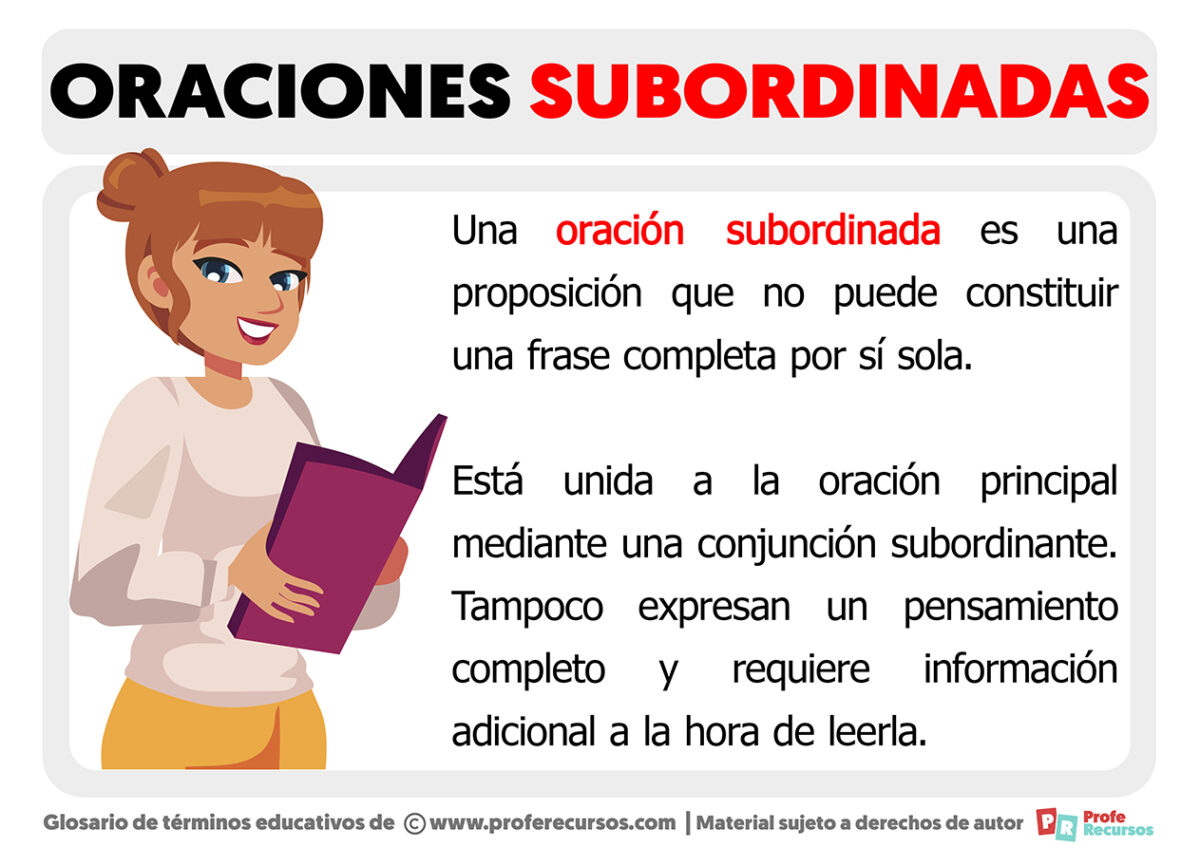 ¿Qué son las Oraciones Subordinadas?