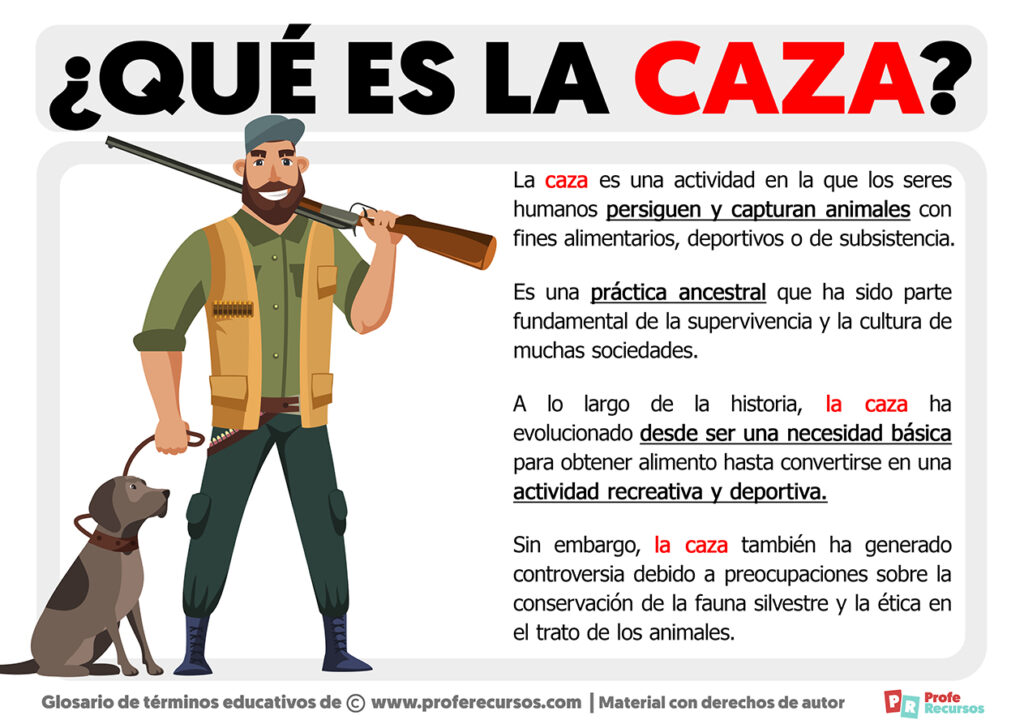 ¿Qué es la Caza?