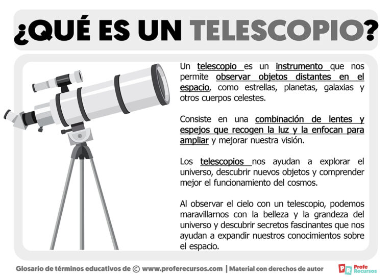 ¿Qué es un Telescopio?
